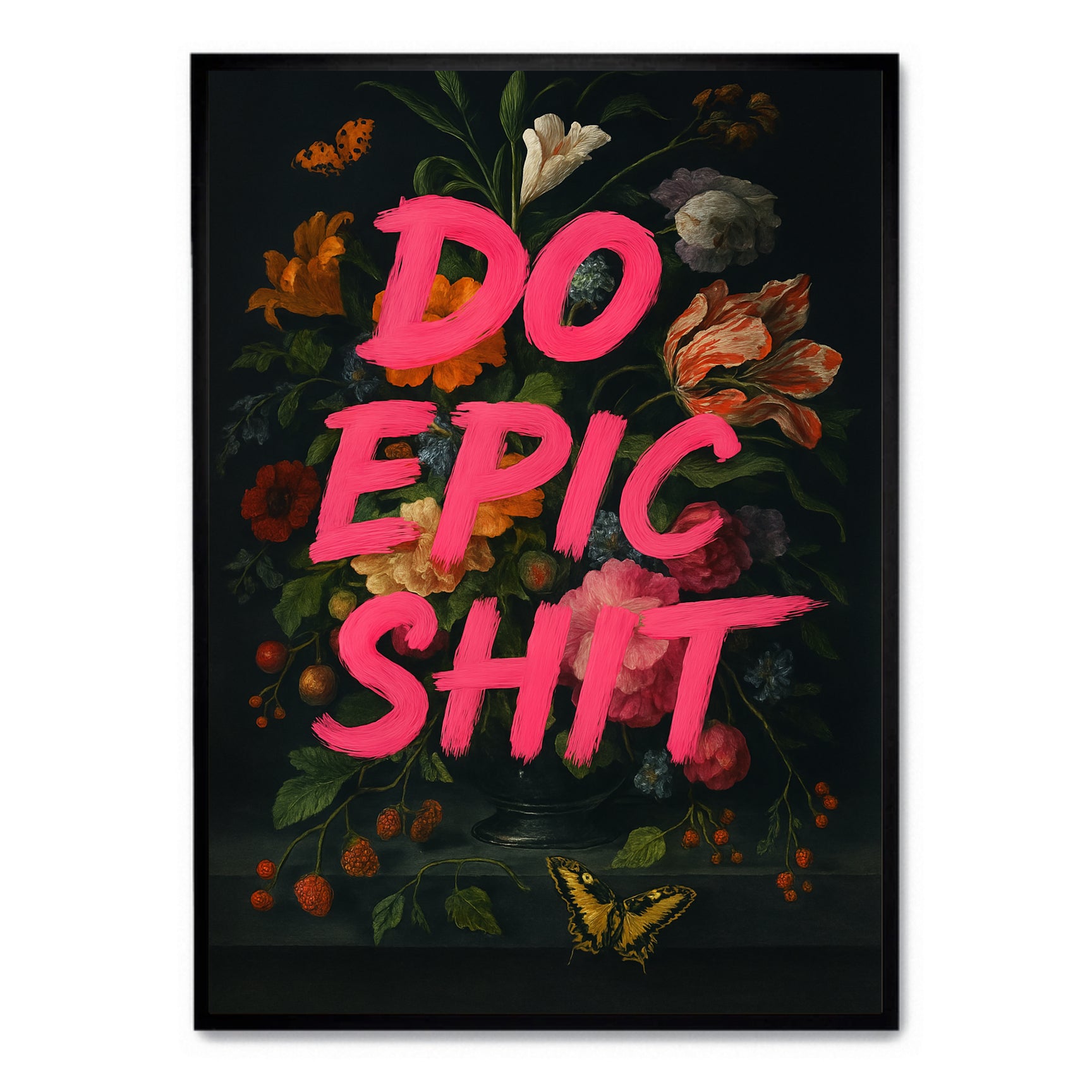 “DO EPIC SHIT” – Bold Motivational Poster with Neon Brush Style – Theposter
